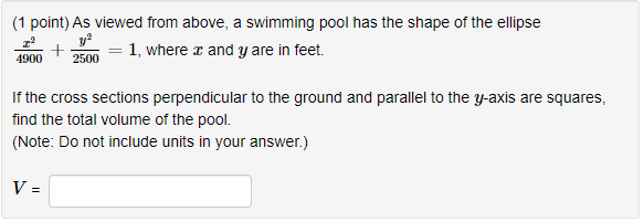 Solved (1 point) As viewed from above, a swimming pool has | Chegg.com