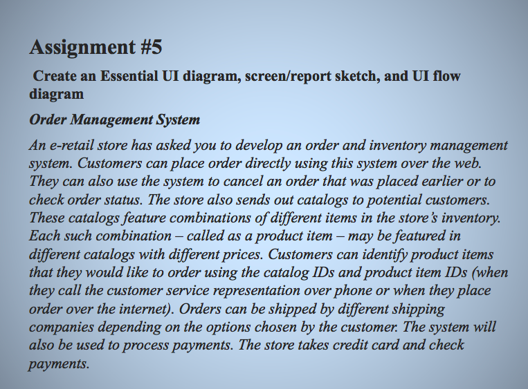 Solved Assignment #5 Create an Essential UI diagram, | Chegg.com