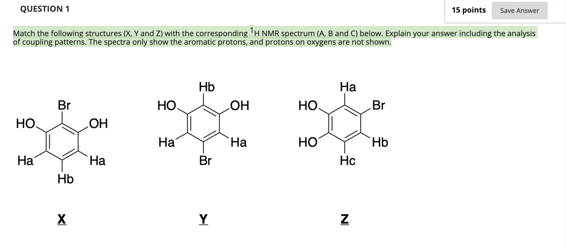 Solved QUESTION 1 15 points Save Answer Match the following | Chegg.com