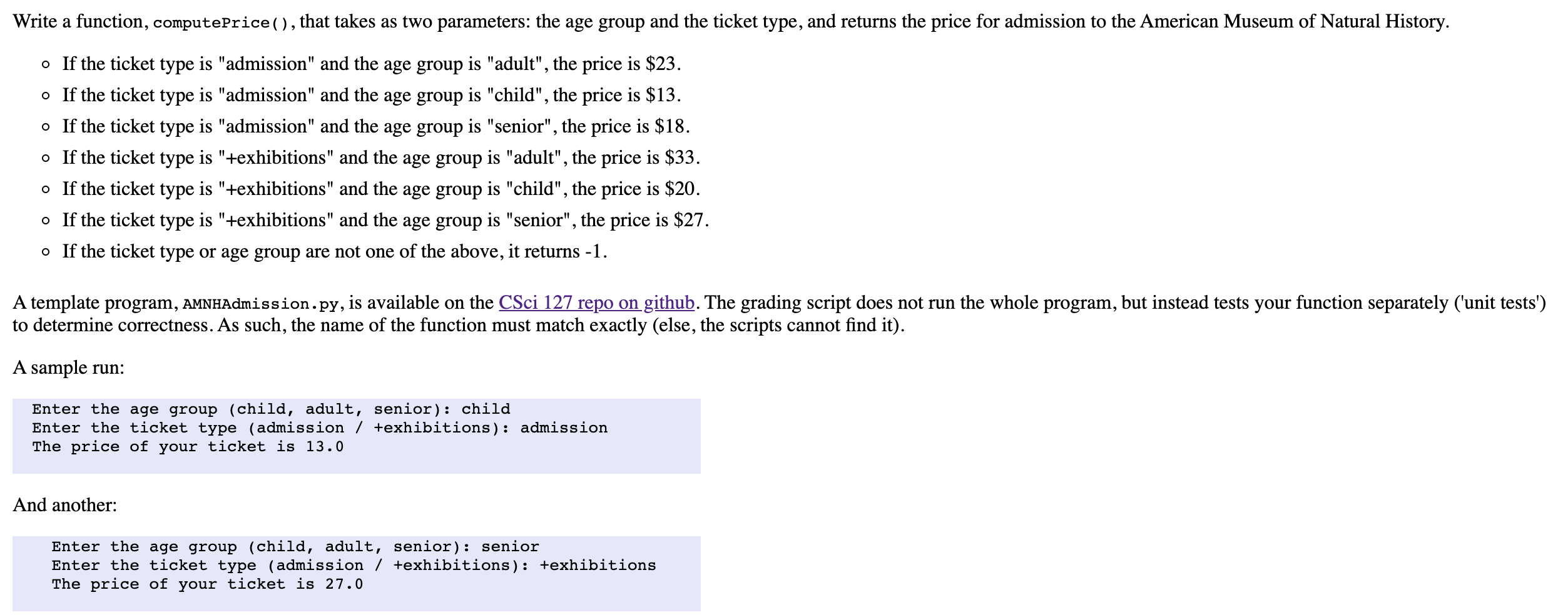 Solved Write a function, computePrice (), that takes as two | Chegg.com