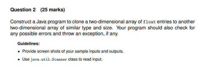 Solved Question 2 (25 marks) Construct a Java program to | Chegg.com