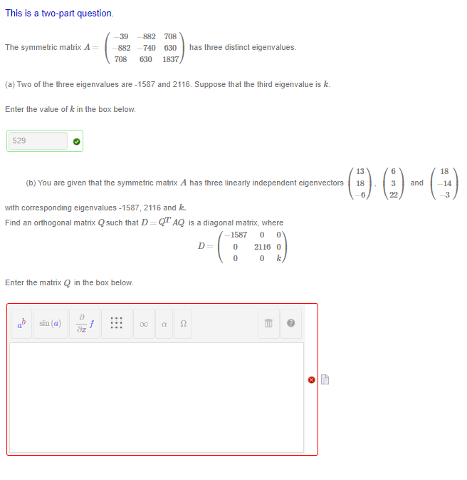 Solved This is a two-part question. The symmetric matrix A= | Chegg.com