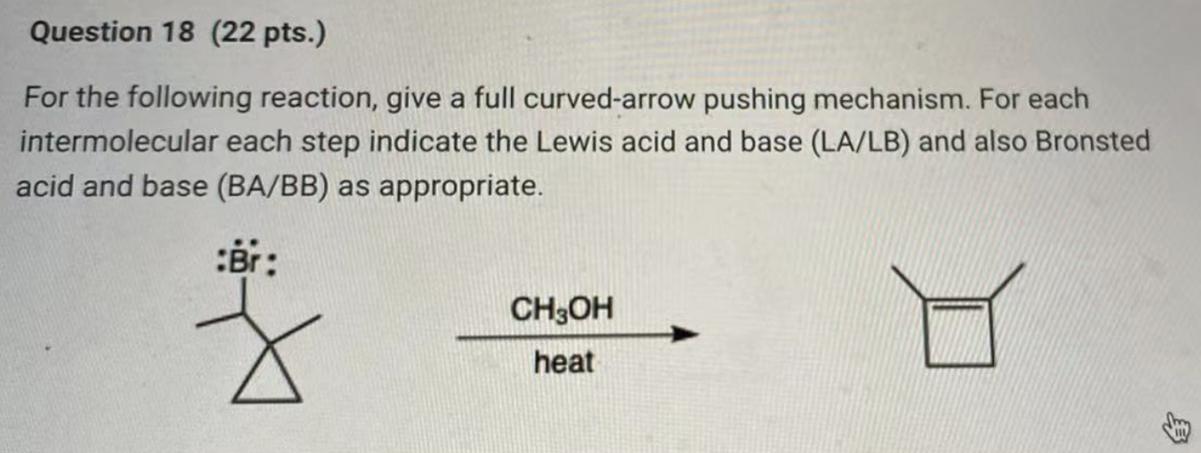 Solved Question 18 (22 pts.) For the following reaction, | Chegg.com