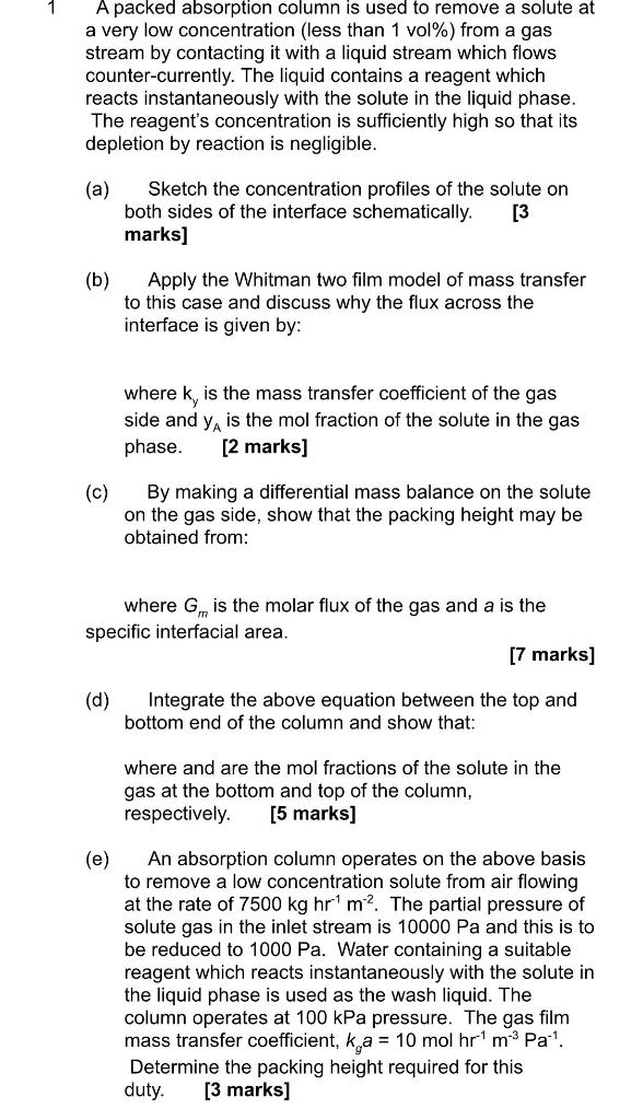 Solved 1 A packed absorption column is used to remove a | Chegg.com