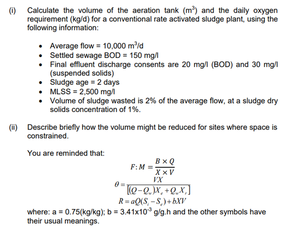 (i) Calculate the volume of the aeration tank (mº) | Chegg.com