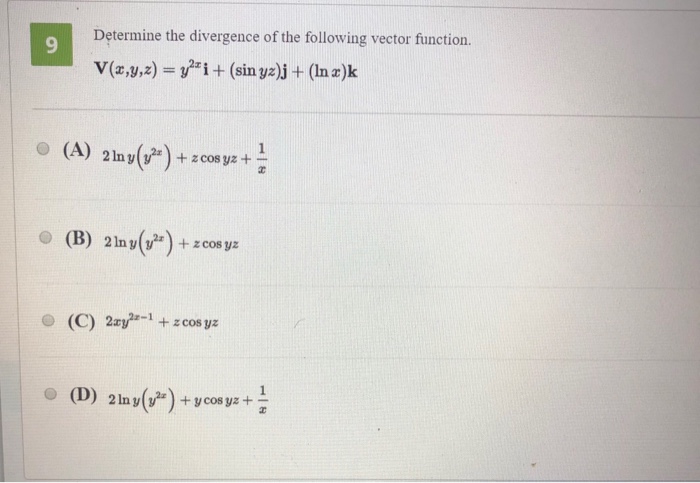 Solved Determine the divergence of the following vector | Chegg.com