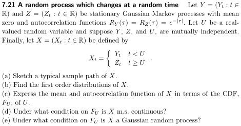 7.21 A random process which changes at a random time | Chegg.com