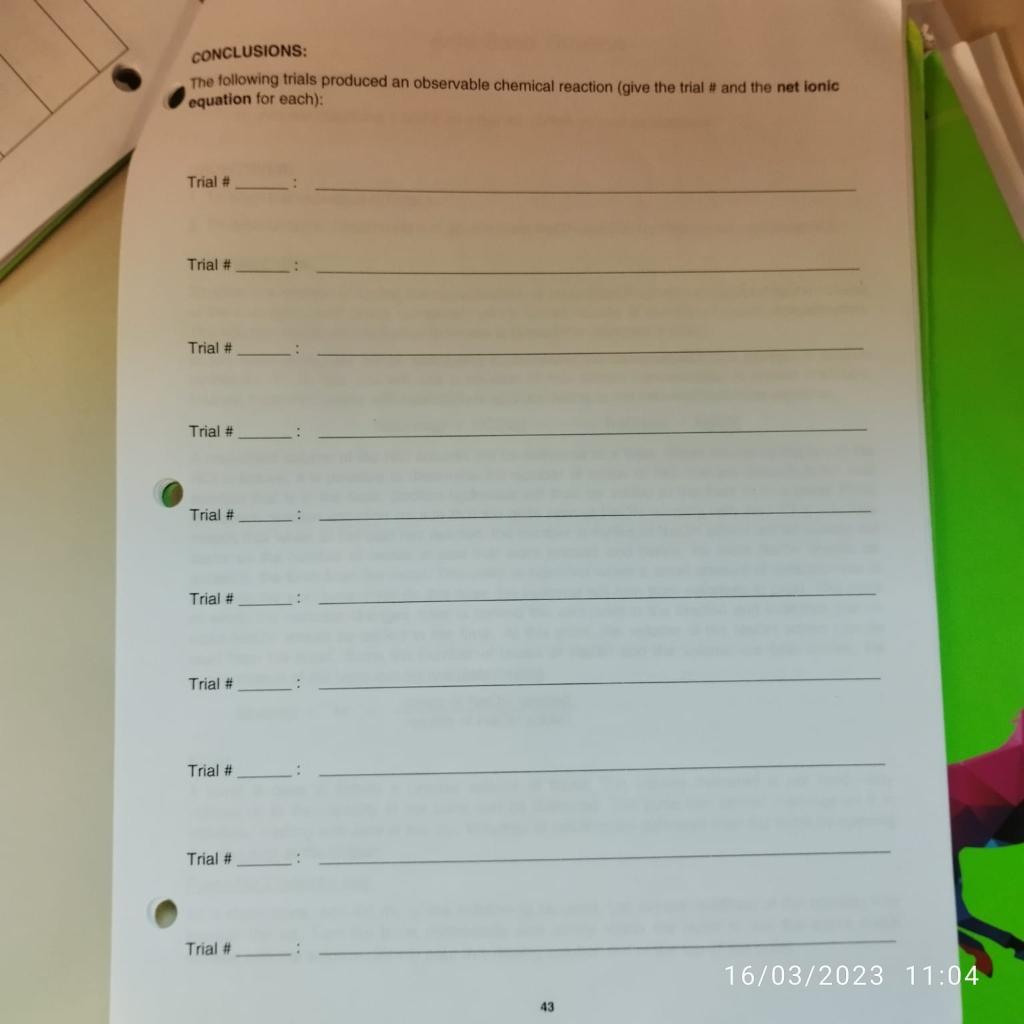 Solved DATA TABLE: CONCLUSIONS: The following trials | Chegg.com