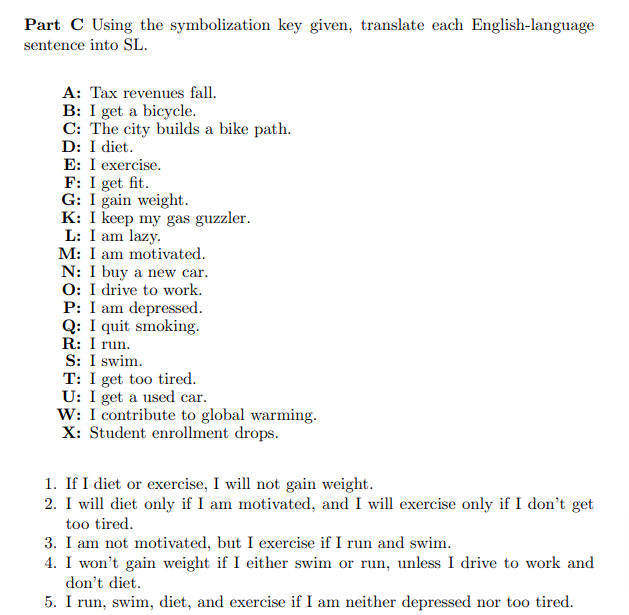 Solved Part C Using the symbolization key given, translate | Chegg.com