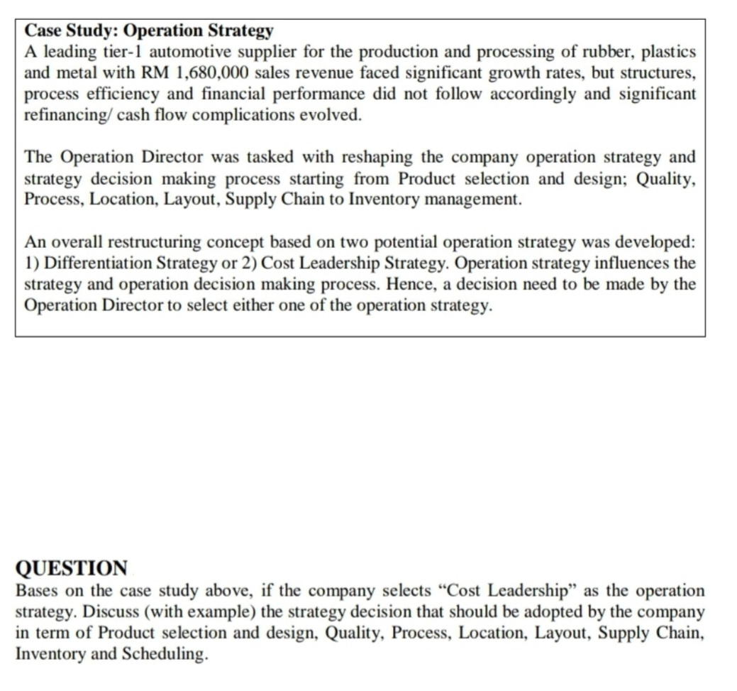 Solved Case Study: Operation Strategy A leading tier-1 | Chegg.com
