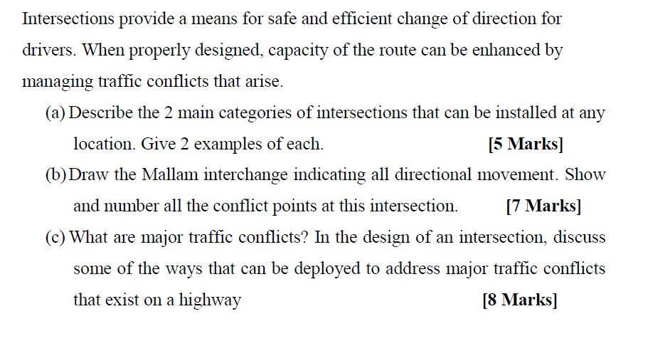 Intersections provide a means for safe and efficient | Chegg.com