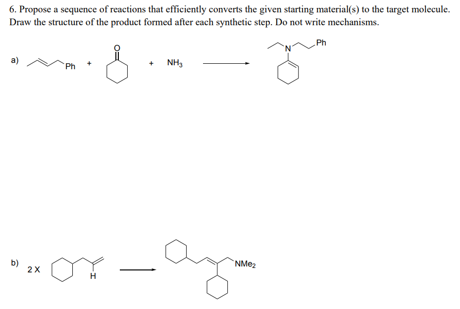 6. Propose a sequence of reactions that efficiently | Chegg.com