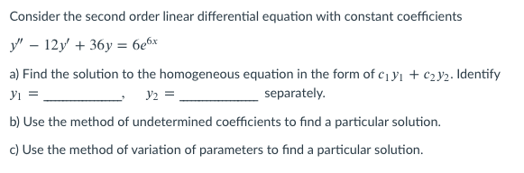 Solved Consider the second order linear differential | Chegg.com