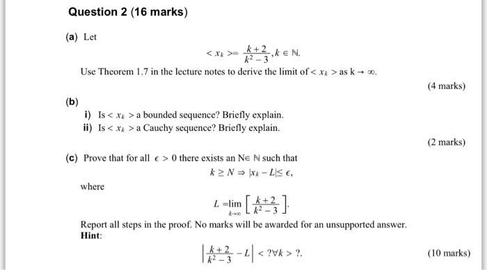 Solved Question 2 (16 marks) (a) Let k2-3' Use Theorem 1.7 | Chegg.com