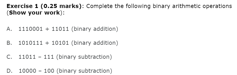 Solved Exercise 1 (0.25 marks): Complete the following | Chegg.com