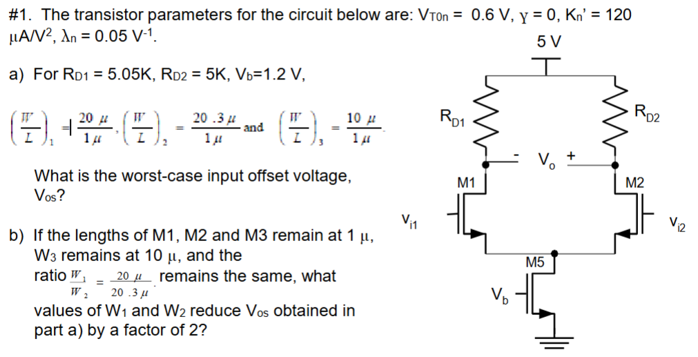 Solved #1. ﻿The transistor parameters for the circuit below | Chegg.com