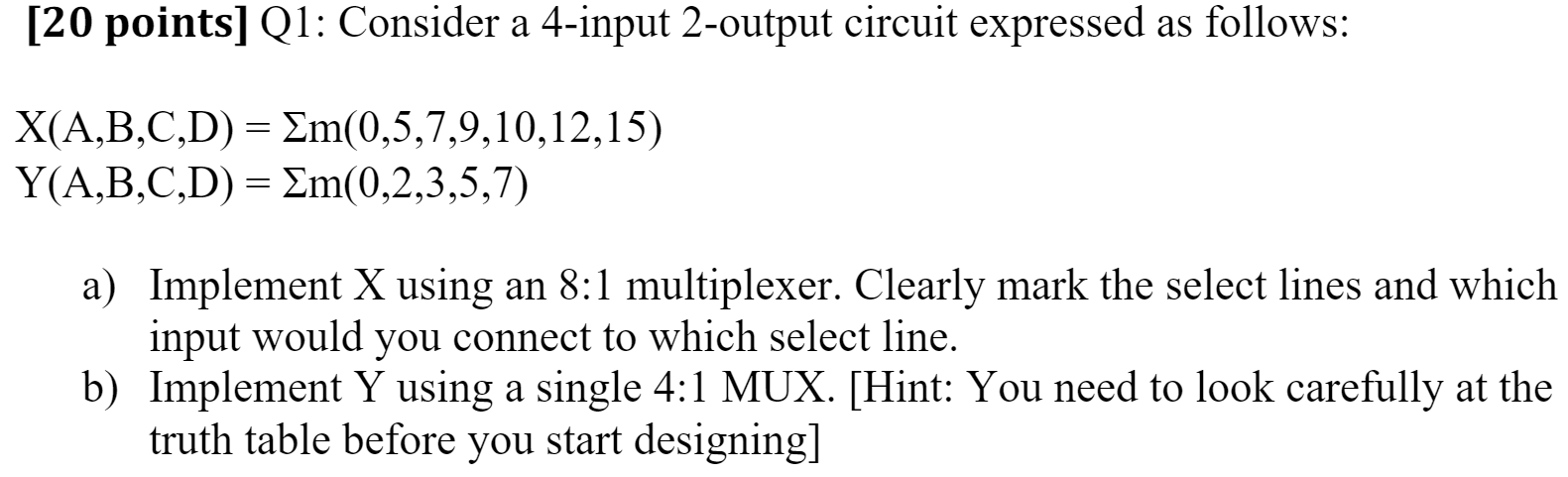 Solved 20 Points Q1 Consider A 4 Input 2 Output Circuit 