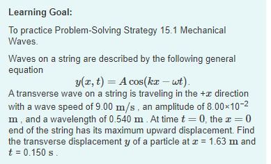 Solved Learning Goal: To practice Problem Solving Strategy | Chegg.com
