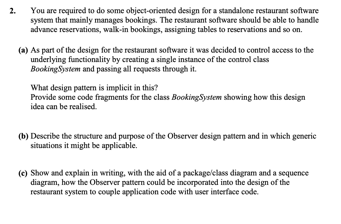 2. You are required to do some object-oriented design | Chegg.com