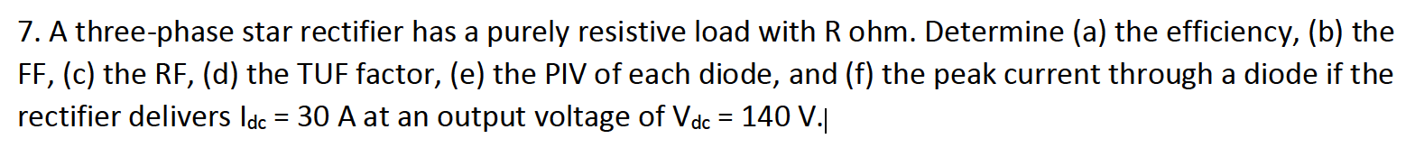 Solved 7. A three-phase star rectifier has a purely | Chegg.com