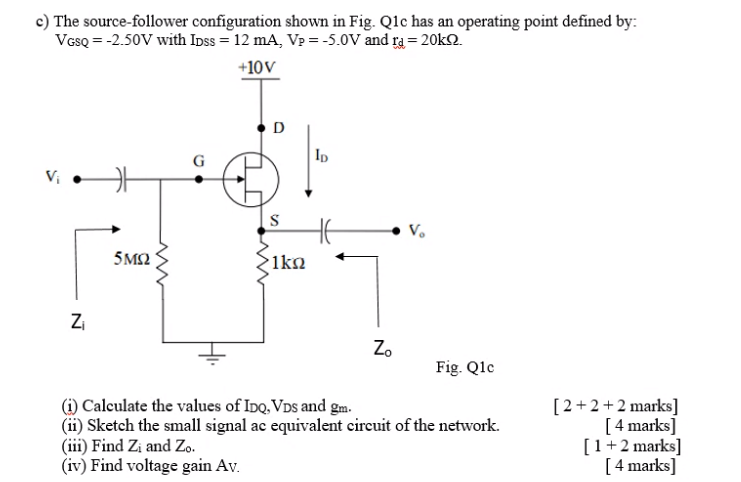 Solved c) The source-follower configuration shown in Fig. | Chegg.com