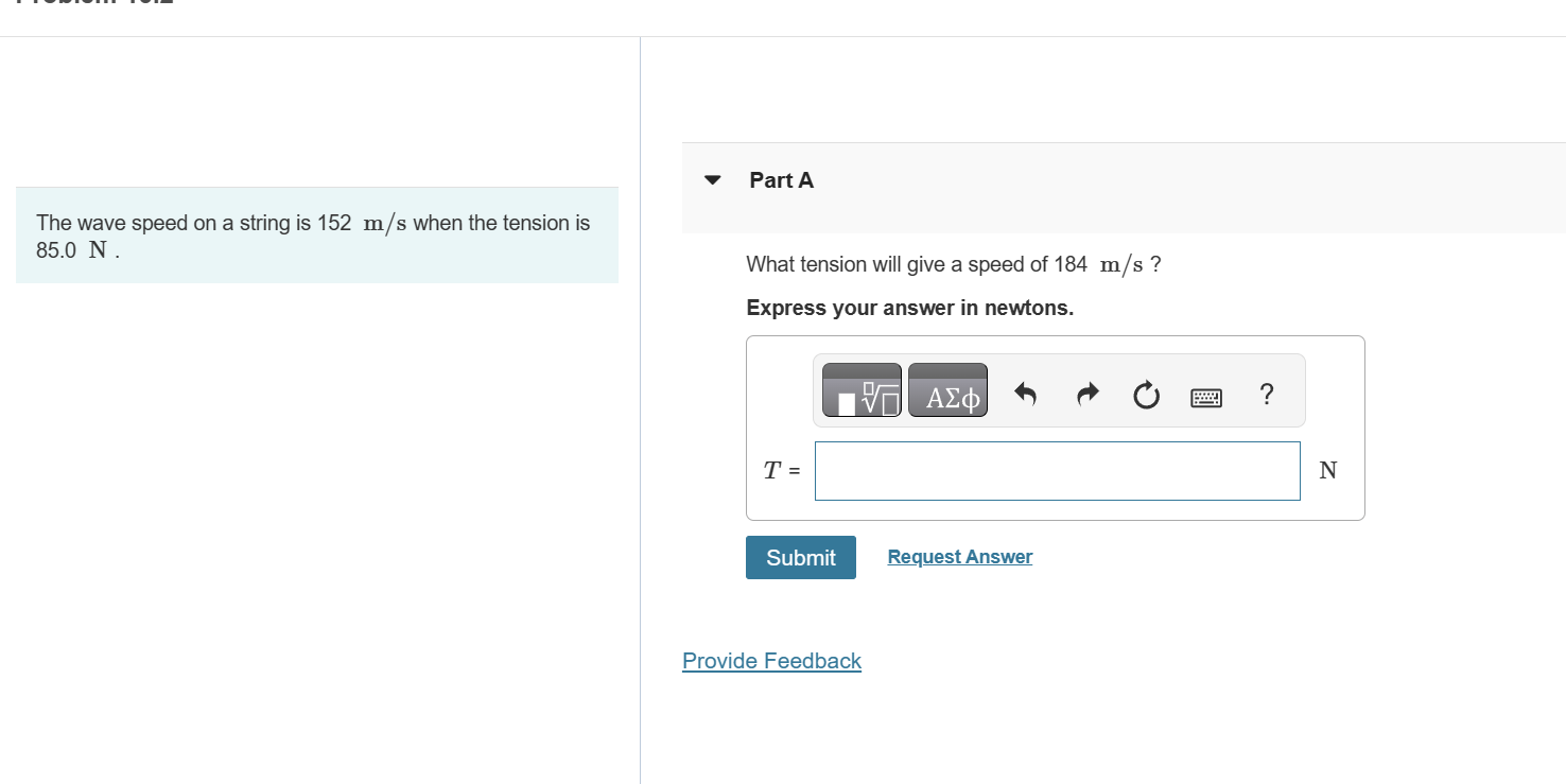 Solved The wave speed on a string is 152 m/s when the | Chegg.com