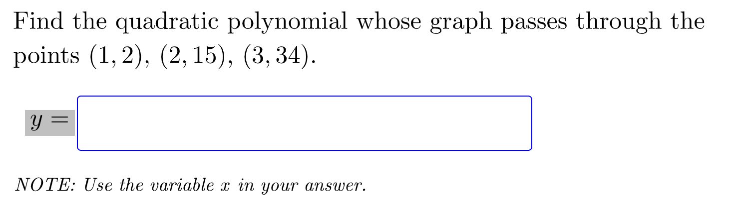 Solved Find the quadratic polynomial whose graph passes | Chegg.com