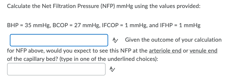 Solved Calculate the Net Filtration Pressure (NFP) mmHg | Chegg.com