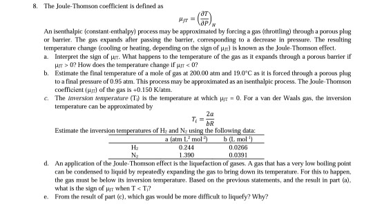 Solved 8. The Joule-Thomson coefficient is defined as Pjr = | Chegg.com