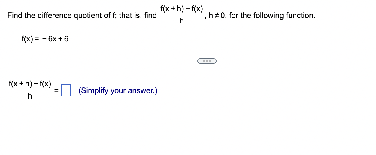 Solved Find the difference quotient of f; that is, find | Chegg.com