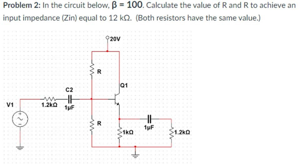 Solved Problem 1: For the circuit below, with β=100, | Chegg.com
