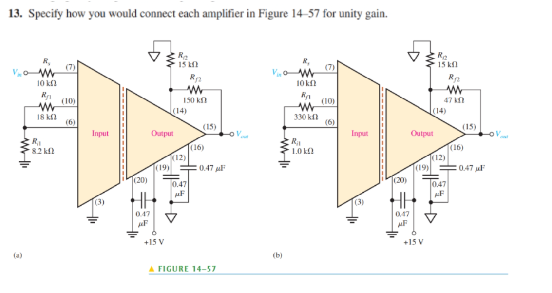 13. Specify how you would connect each amplifier in | Chegg.com