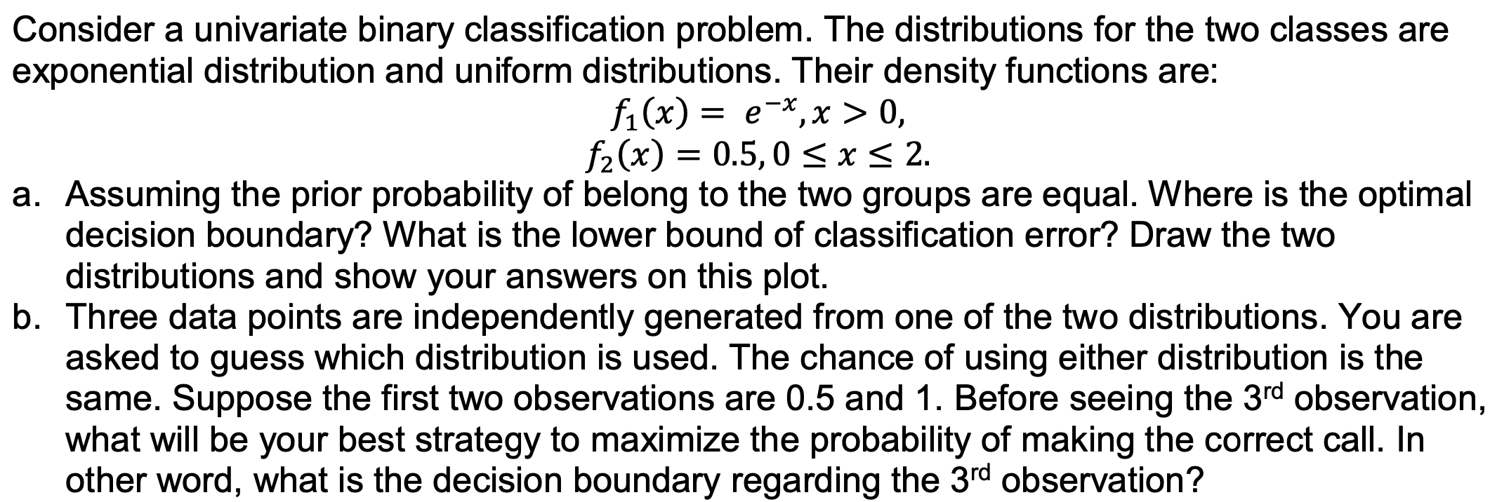 = Consider a univariate binary classification | Chegg.com