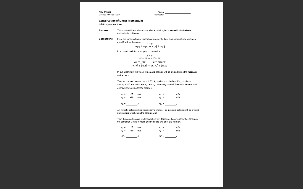 Solved PHY 1053 C College Physics I Lab Name: Semester: | Chegg.com