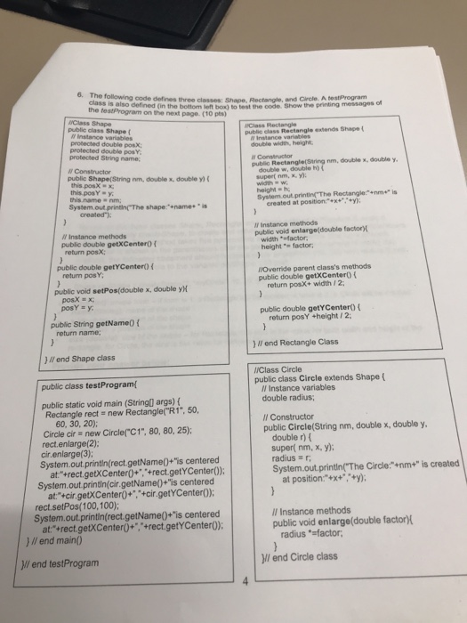 Solved 6. The following code defines three classes: Shape, | Chegg.com