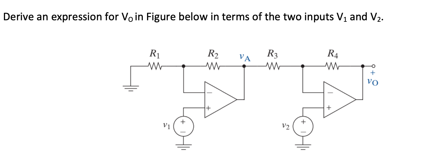 Solved Derive an expression for Vo in Figure below in terms | Chegg.com