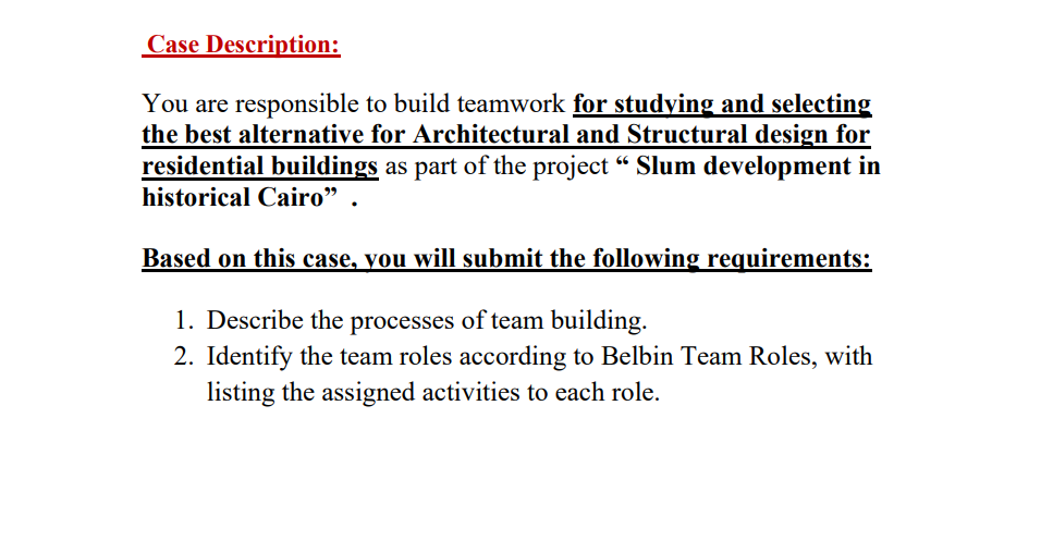 Solved Case Description: You are responsible to build | Chegg.com