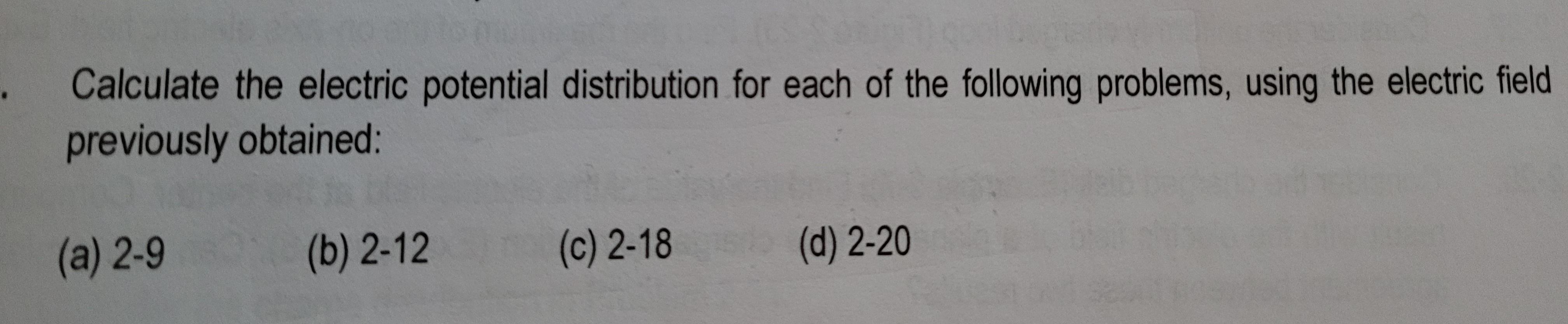 Solved Calculate the electric potential distribution for | Chegg.com