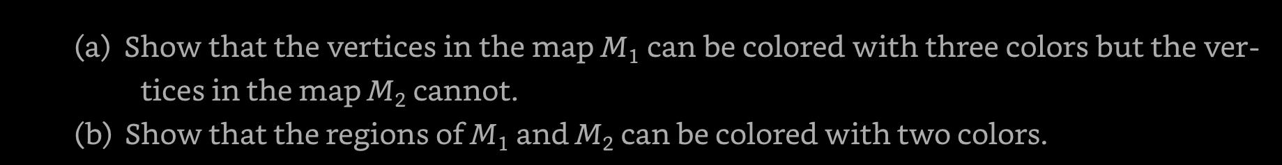 Solved M: M2 : Figure 60. Two maps My and M, in Exercise 6. | Chegg.com