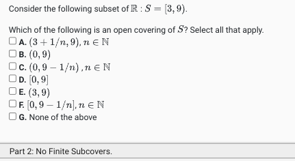 Solved Consider the following subset of R:S=[3,9).Which of | Chegg.com