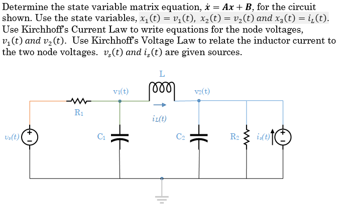 Solved Determine the state variable matrix equation, * = Ax | Chegg.com