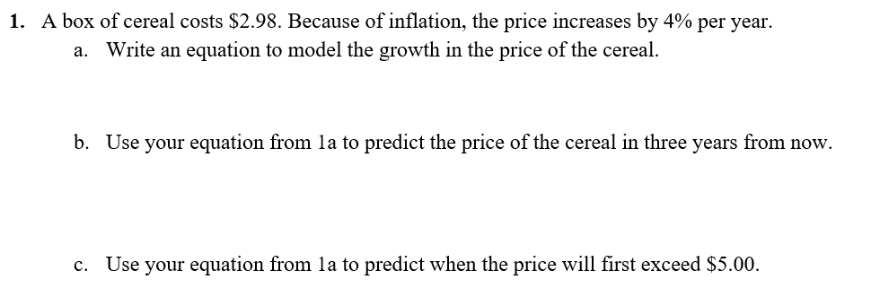 Solved 1. A box of cereal costs $2.98. Because of inflation, | Chegg.com
