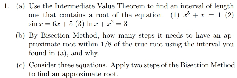 Solved (a) Use the Intermediate Value Theorem to find an | Chegg.com