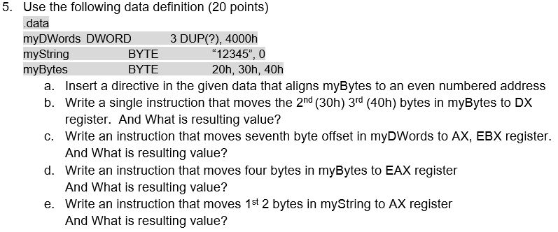 5. Use the following data definition (20 points) data | Chegg.com