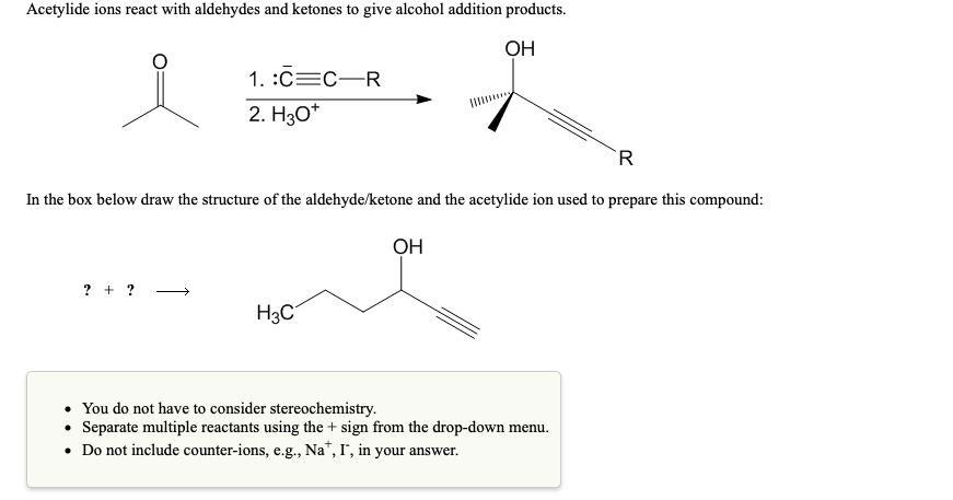 Solved Acetylide ions react with aldehydes and ketones to | Chegg.com