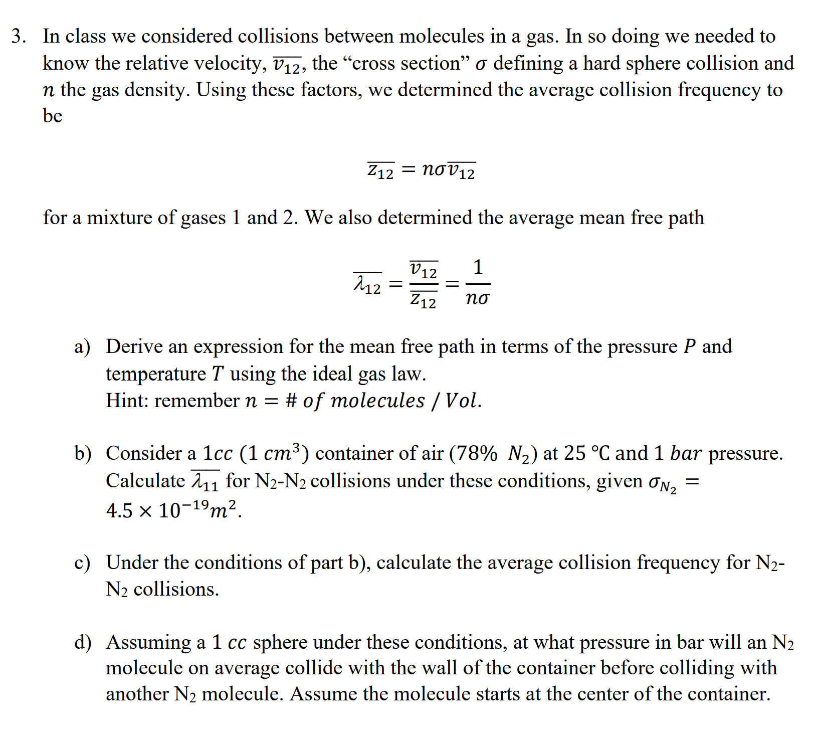 In class we considered collisions between molecules | Chegg.com