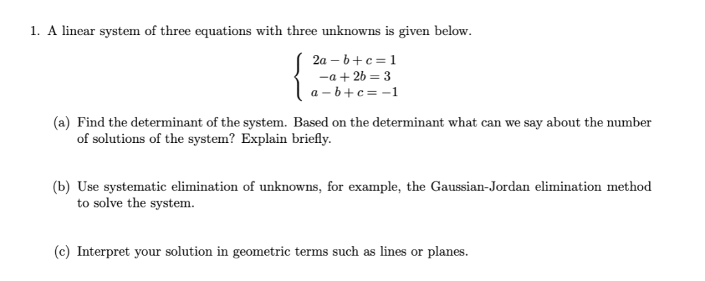 Solved A linear system of three equations with three | Chegg.com