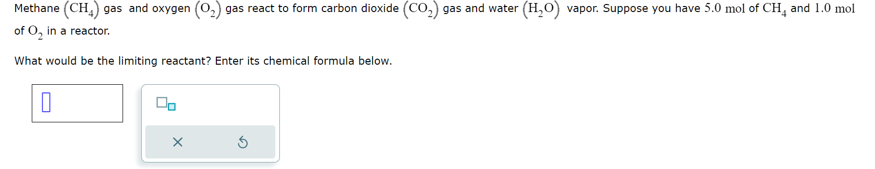 Solved Methane (CH4) gas and oxygen (O2) gas react to form | Chegg.com