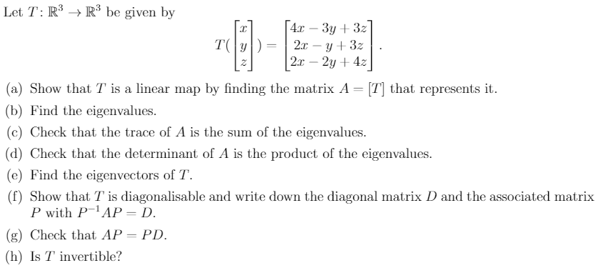 Solved Let T: R3 R3 be given by 1 Ty [4.0 – 3y + 321 2.c – y | Chegg.com