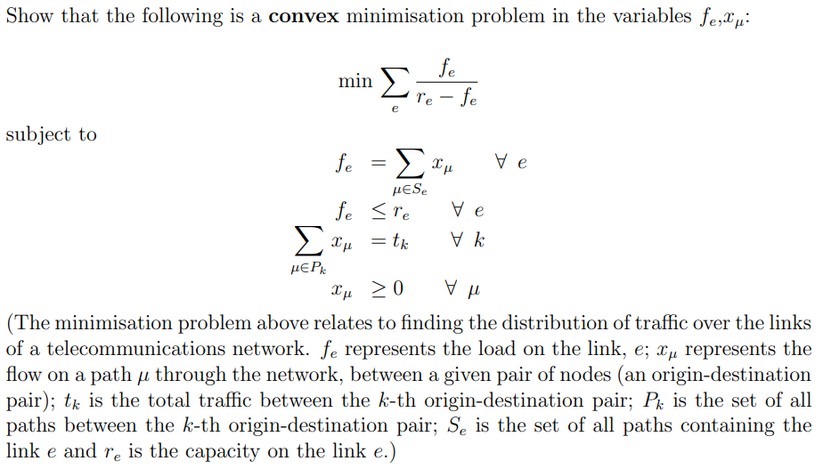 Show that the following is a convex minimisation | Chegg.com